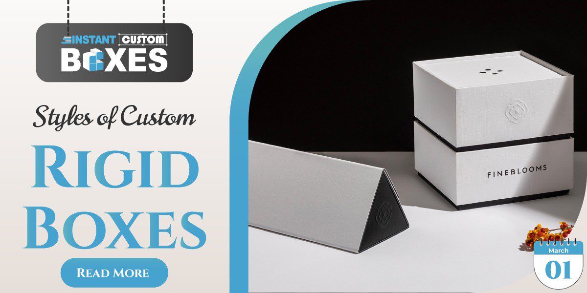 Basic Features for Making of Luxury Rigid Boxes | Instant Custom Boxes