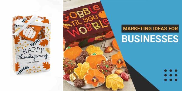 Marketing Ideas for Businesses – Celebrate Thanksgiving Day